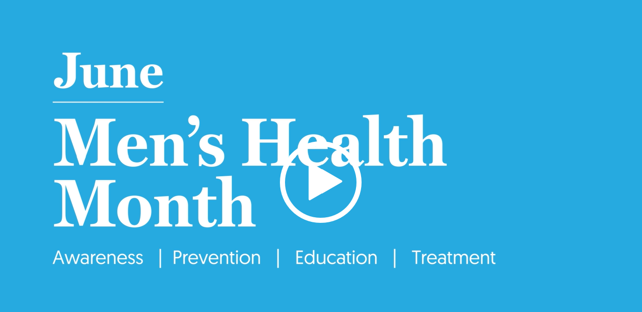 June Focus: Men’s Health Month - Community Access Network
